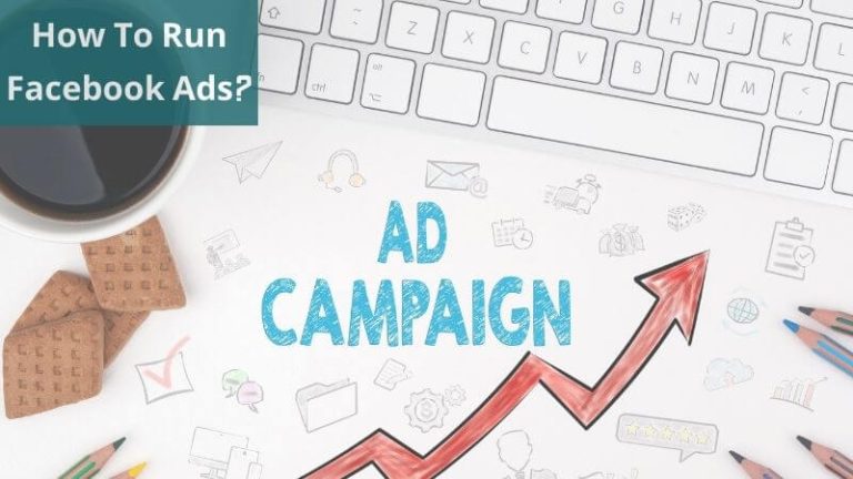How To Run Facebook Ads? 10 Simple Steps - Redoan